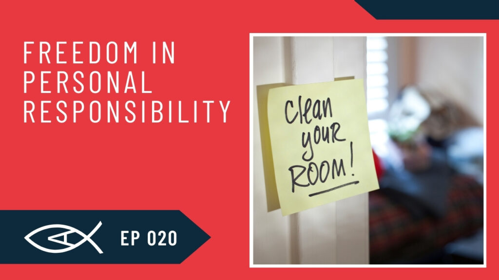 Be Strong and Courageous: Taking Responsibility for Our Freedom and Our ...