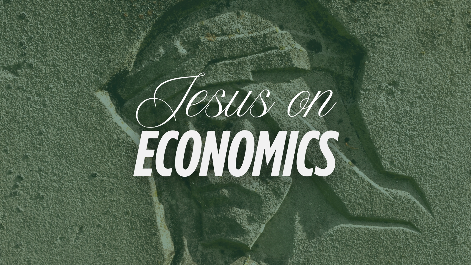 Jesus On Economics | Libertarian Christian Institute